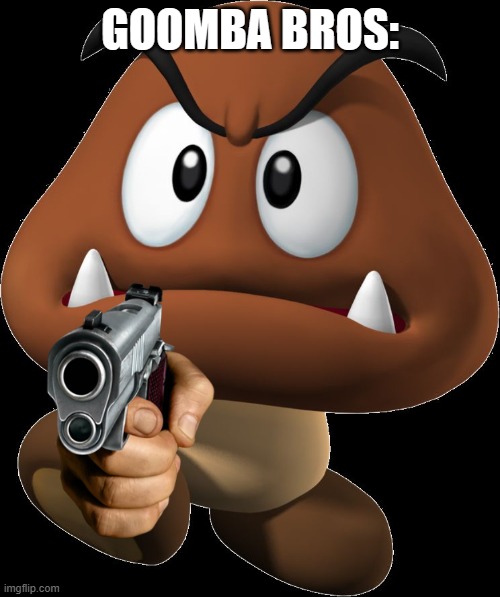 Goomba - Imgflip