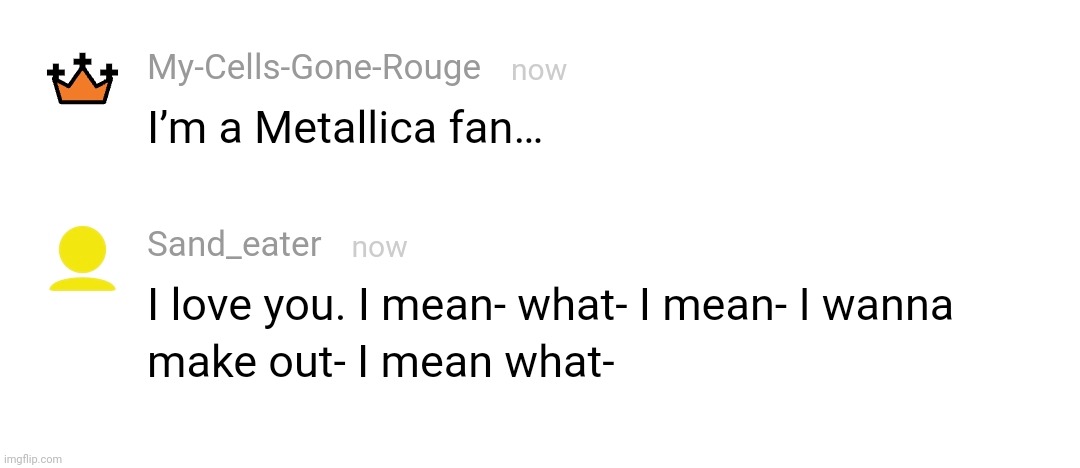 I tend to get a little goofy - Imgflip