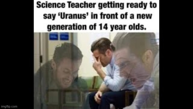 Prepare the Uranus jokes XD - Imgflip