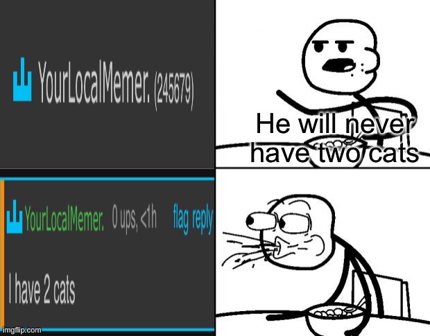 some meme someone made about me lol - Imgflip