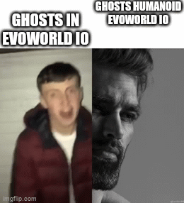 Ghosts in Evoworld part 20 - Ghosts in Evoworld io vs Ghosts humanoid Evoworld io - Imgflip