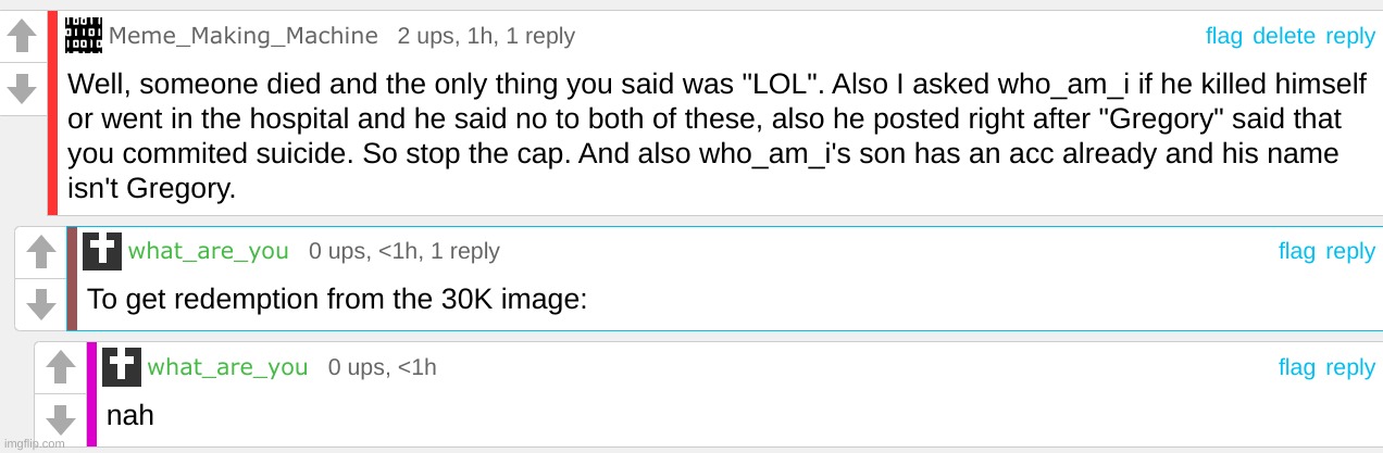 Bro literally admitted that he's capping lmao - Imgflip