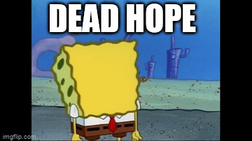 Dead hope - Imgflip