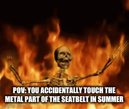 “Does anyone else smell something sizzling?” - Imgflip