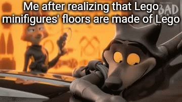 They're always stepping on Lego - Imgflip