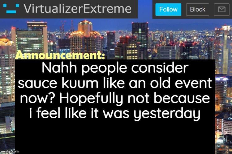 Virtualizer Updated Announcement - Imgflip