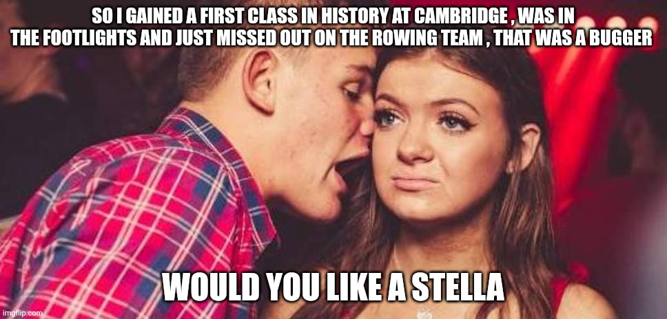 Image tagged in drunk guy talking girl - Imgflip