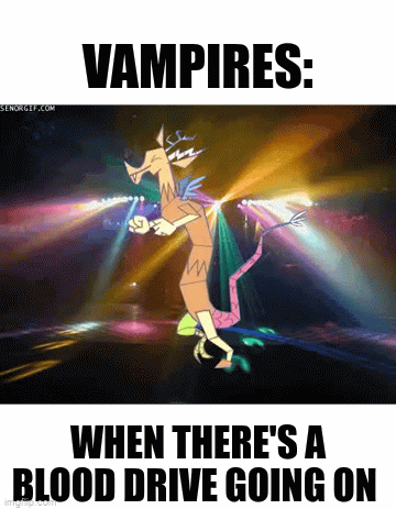 When there's a blood drive going on - Imgflip