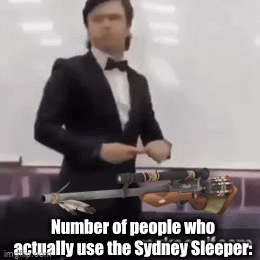 Sniper weapon stereotypes part 2 - Imgflip