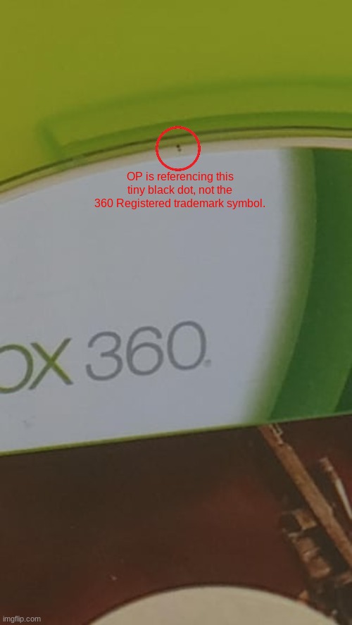 Why do all Xbox 360 games have a little mole on them? : r/xbox360