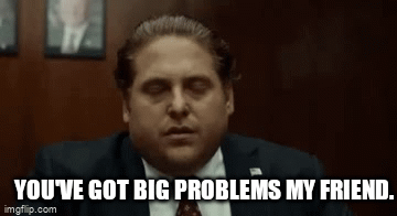 Big problems - Imgflip