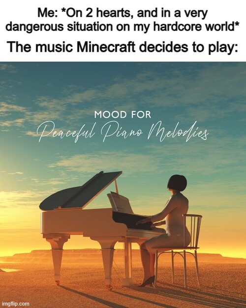 You'd think Mojang would have updated the game to change this- - Imgflip