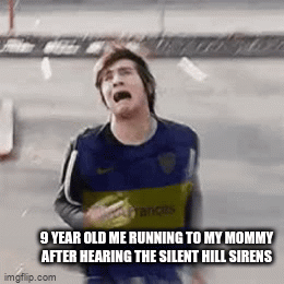 I stopped searching up silent hill movie after this... - Imgflip