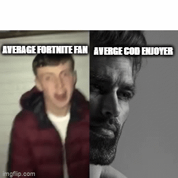 COD is better - Imgflip