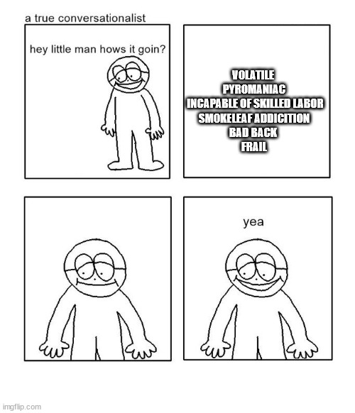 hey little man hows it goin - Imgflip