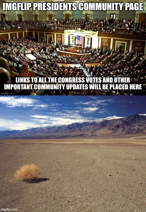 You-know-who's "community page" is still completely empty. IMGFLIP_PRESIDENTS is long dead ...