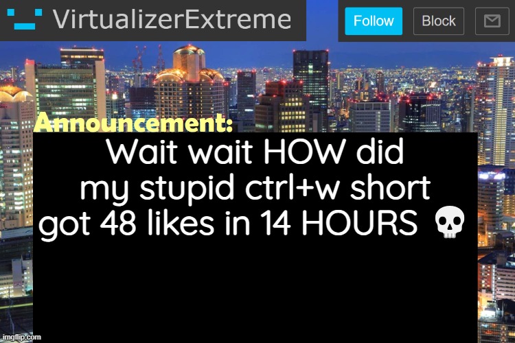 Virtualizer Updated Announcement - Imgflip