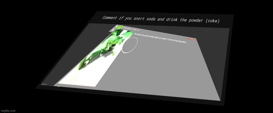 Comment if you snort soda and drink the powder (coke) - Imgflip