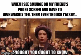 Uhh... You have a smudge on your glasses - Imgflip