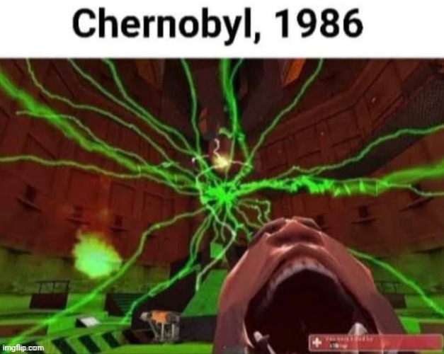 Uh oh radioactive cloud time - Imgflip