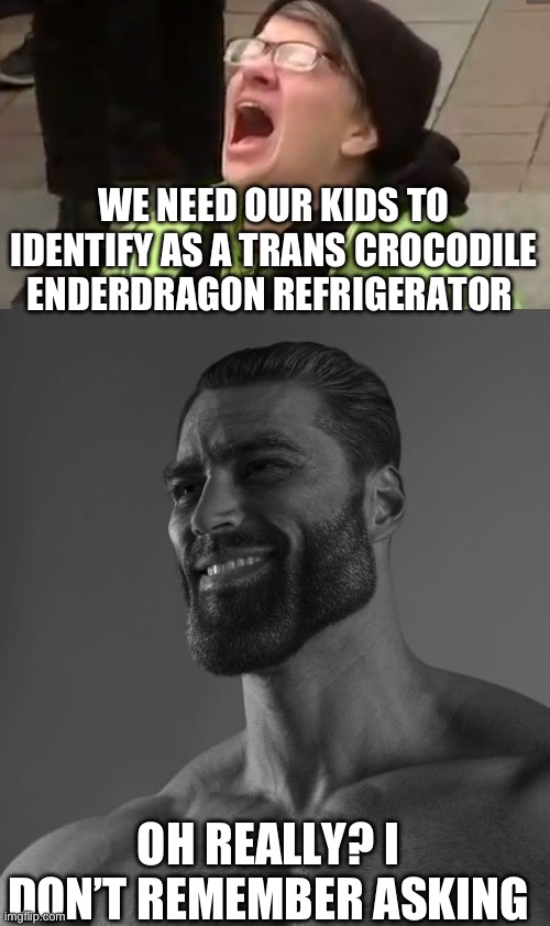 Image tagged in screaming liberal,sure i heard about - Imgflip