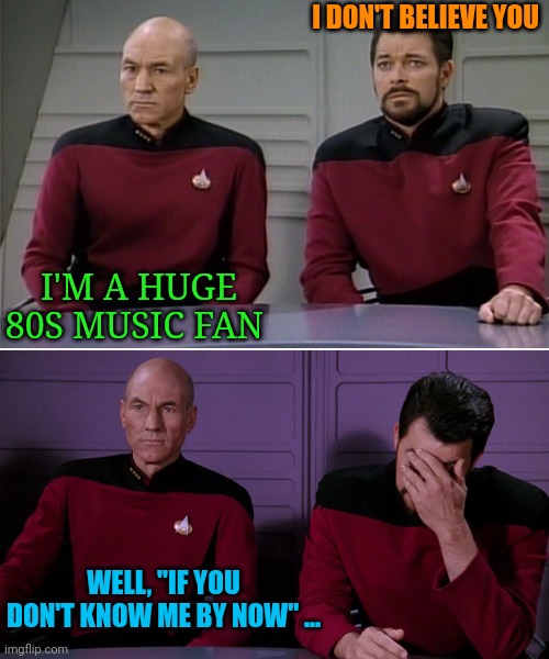 Picard Riker listening to a pun - Imgflip