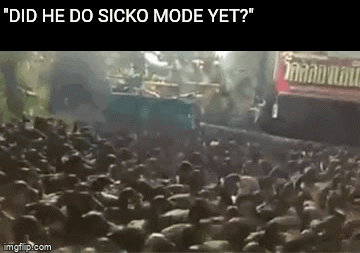 astroworld concert was a disaster and i'm making a meme out of it - Imgflip