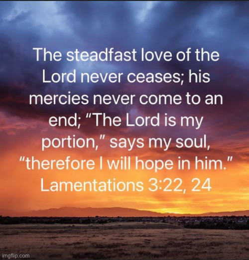 Lamentations 3:22-24 - Imgflip