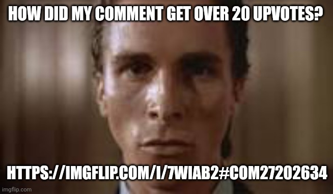 Patrick Bateman staring - Imgflip
