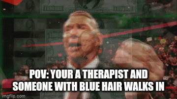 Blue hair money - Imgflip