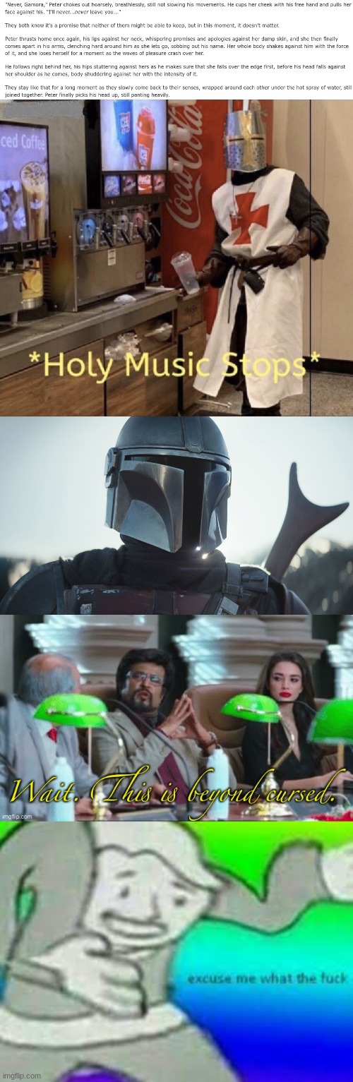 Image tagged in holy music stops,the mandalorian,wait this is beyond ...