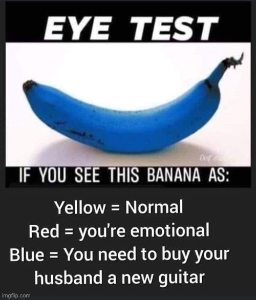 Blue banana eye test - Imgflip