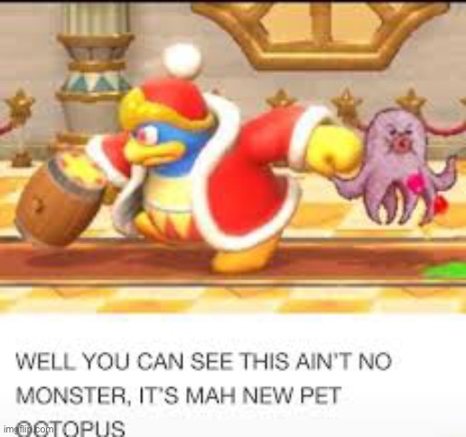 Image tagged in king dedede - Imgflip