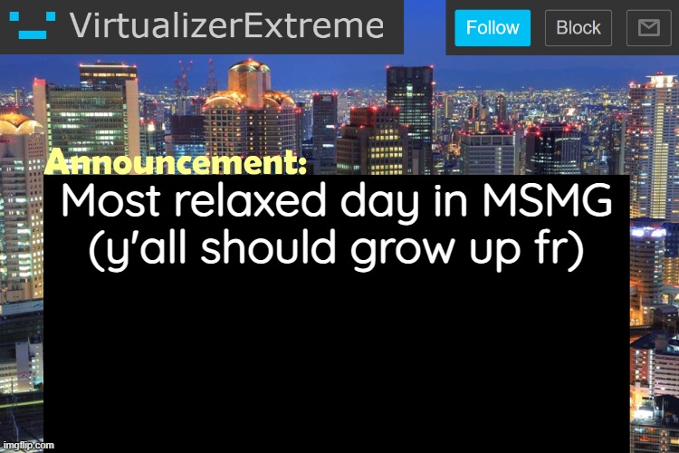 Virtualizer Updated Announcement - Imgflip