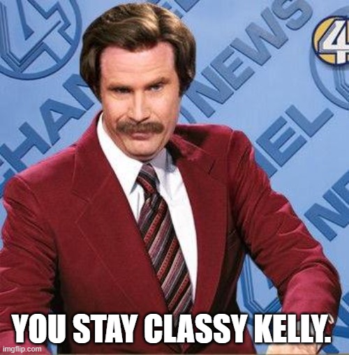 Stay Classy - Imgflip