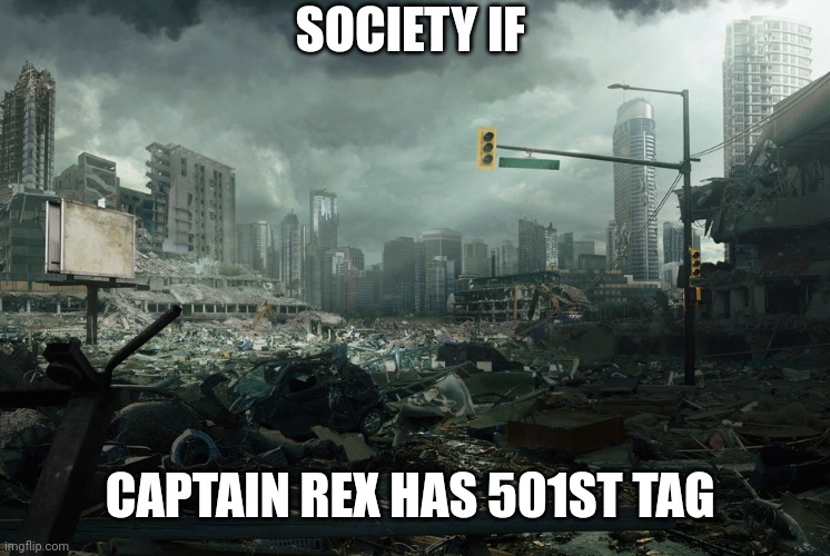 society if opposite - Imgflip