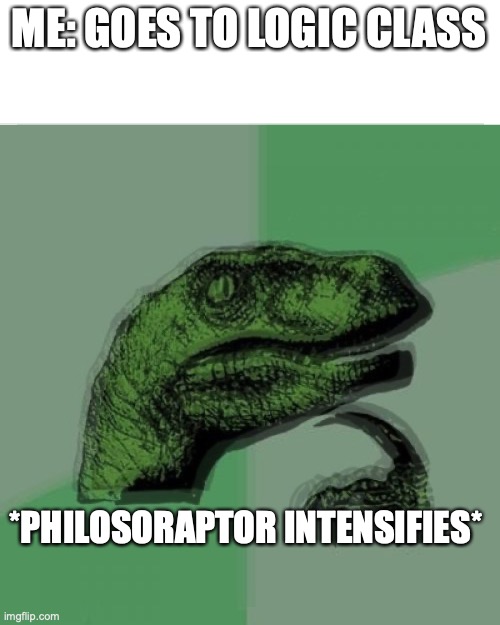In Logic Class Now Imgflip