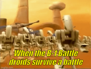 Droids we have survived! - Imgflip