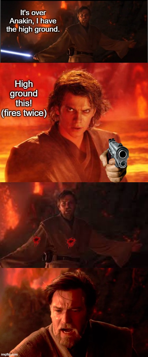 High Ground This! - Imgflip