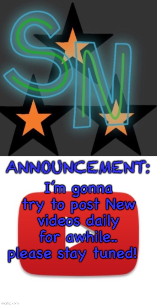 Trying to post daily on my YT! - Imgflip