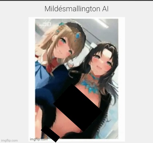 Mildésmallington AI - Imgflip