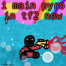 PYRO GAMING!!! - Imgflip