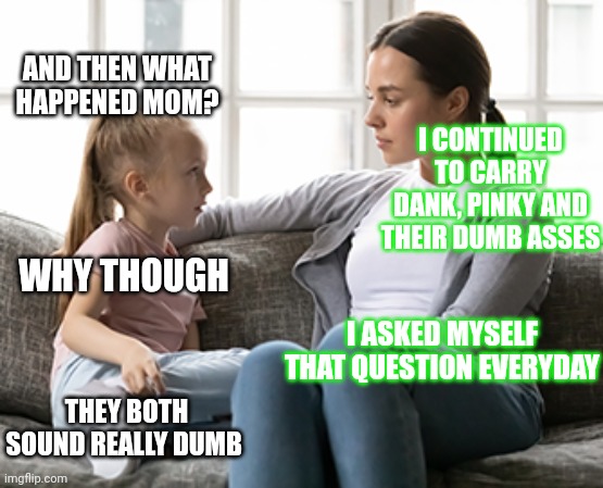 mother daughter talk - Imgflip