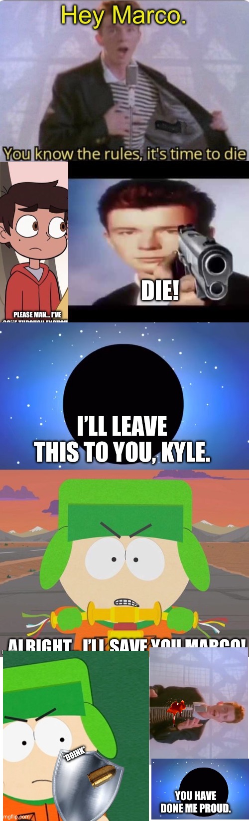 Kyle’s first mission - Imgflip