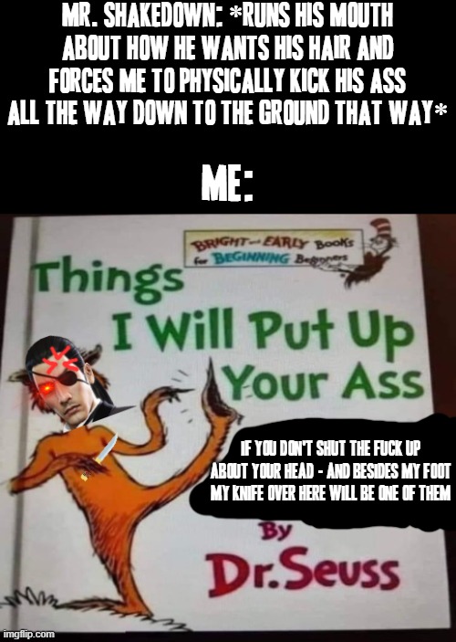 This is karma time for Mr shakedown - might as well call me Karma ...