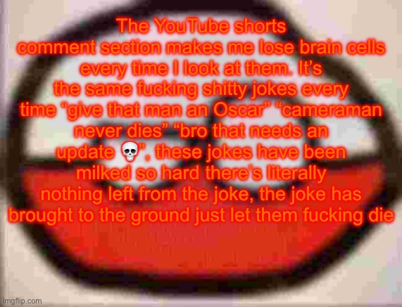 youtube comments rant, read if you want - Imgflip