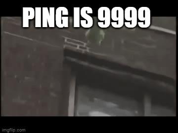 how much ping does bro have - Imgflip