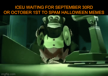 Iceu: Any second now… - Imgflip
