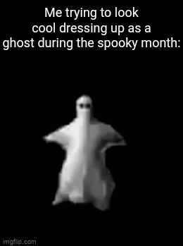 Ohhh scary XD - Imgflip