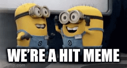 We’re a hit - Imgflip